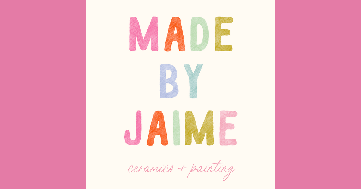 Made by Jaime